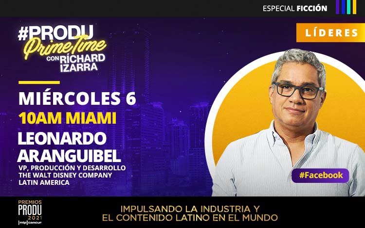 PRODU HOY- #PRODUprimetime con Ríchard Izarra Edición Líderes Ficción ...