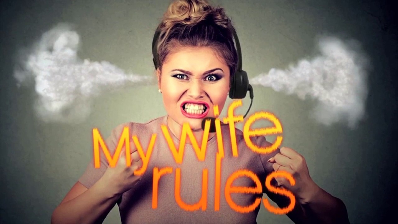 My wife rules - PRODU